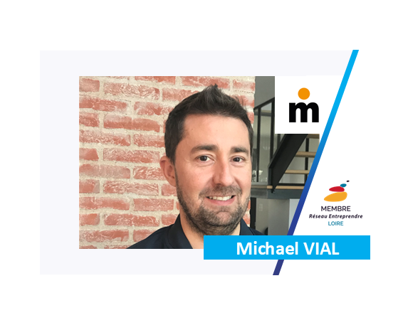 [Membre 2022] Michael VIAL - Réseau Entreprendre Loire